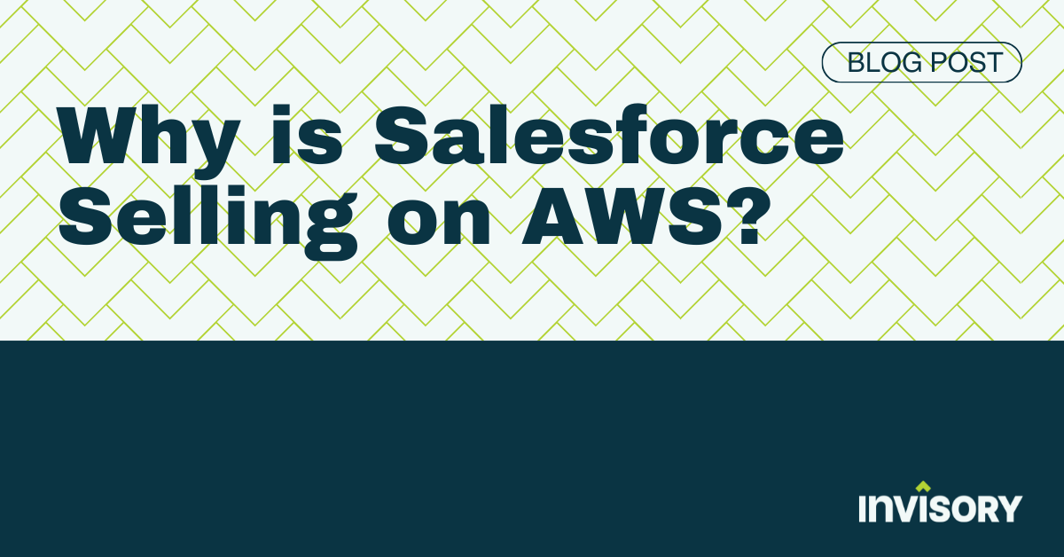 Why is Salesforce Selling on AWS Marketplace? - Invisory